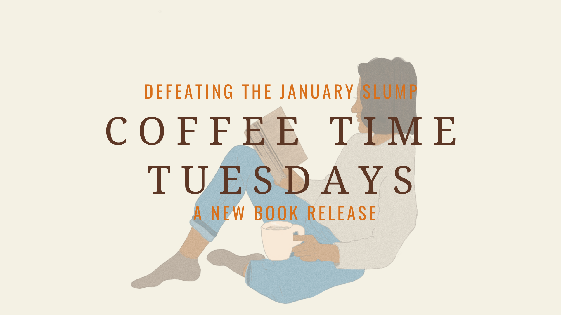 Coffee Time Tuesdays: What We’re Reading, a Book Club Update and New ...